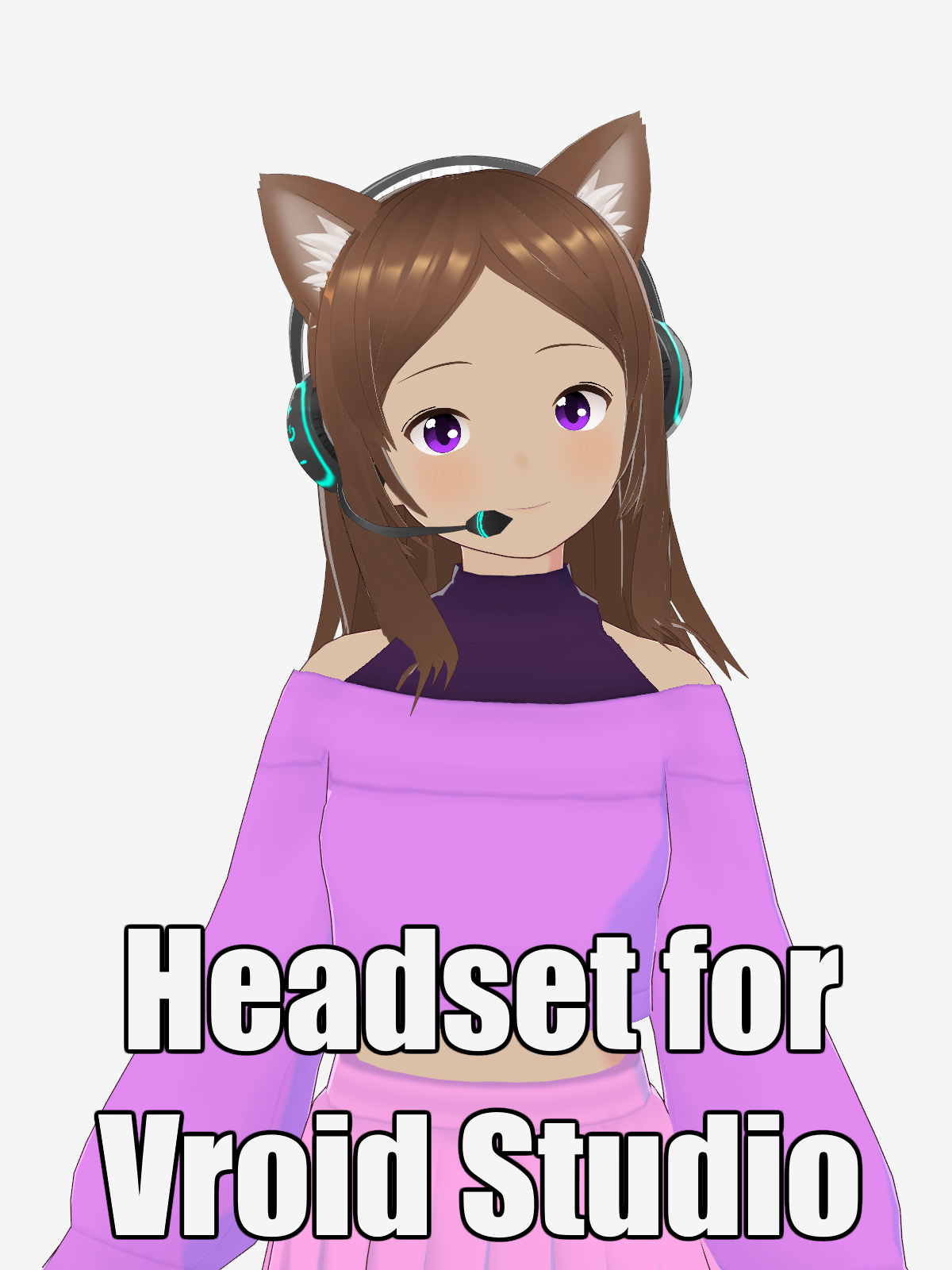Headset for VRoid Studio - tohru9770 - BOOTH