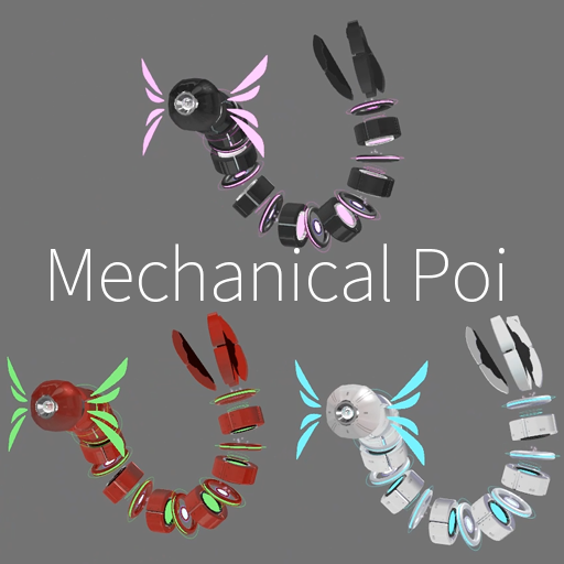 【VRC想定】メカニカルポイ / Mechanical Poi - だまこや - BOOTH