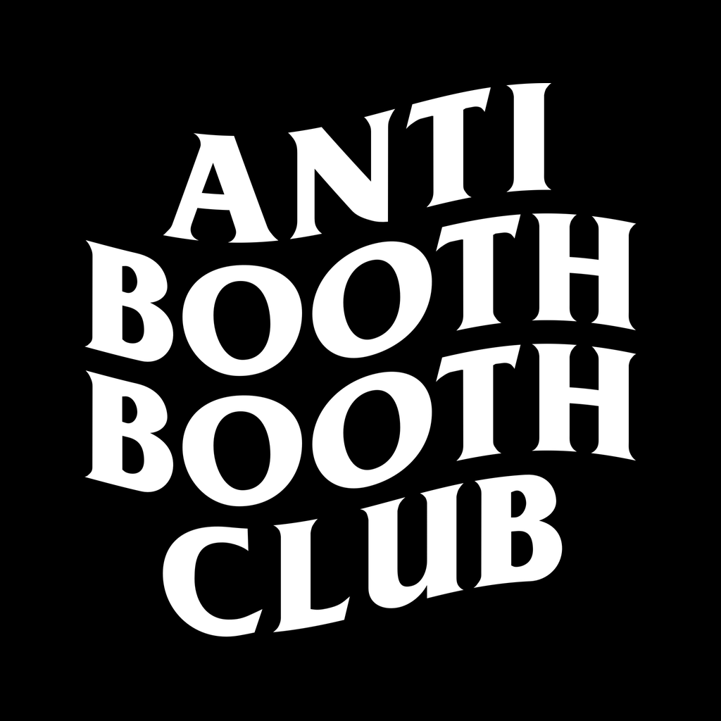 ANTI BOOTH BOOTH CLUB - sasch - BOOTH