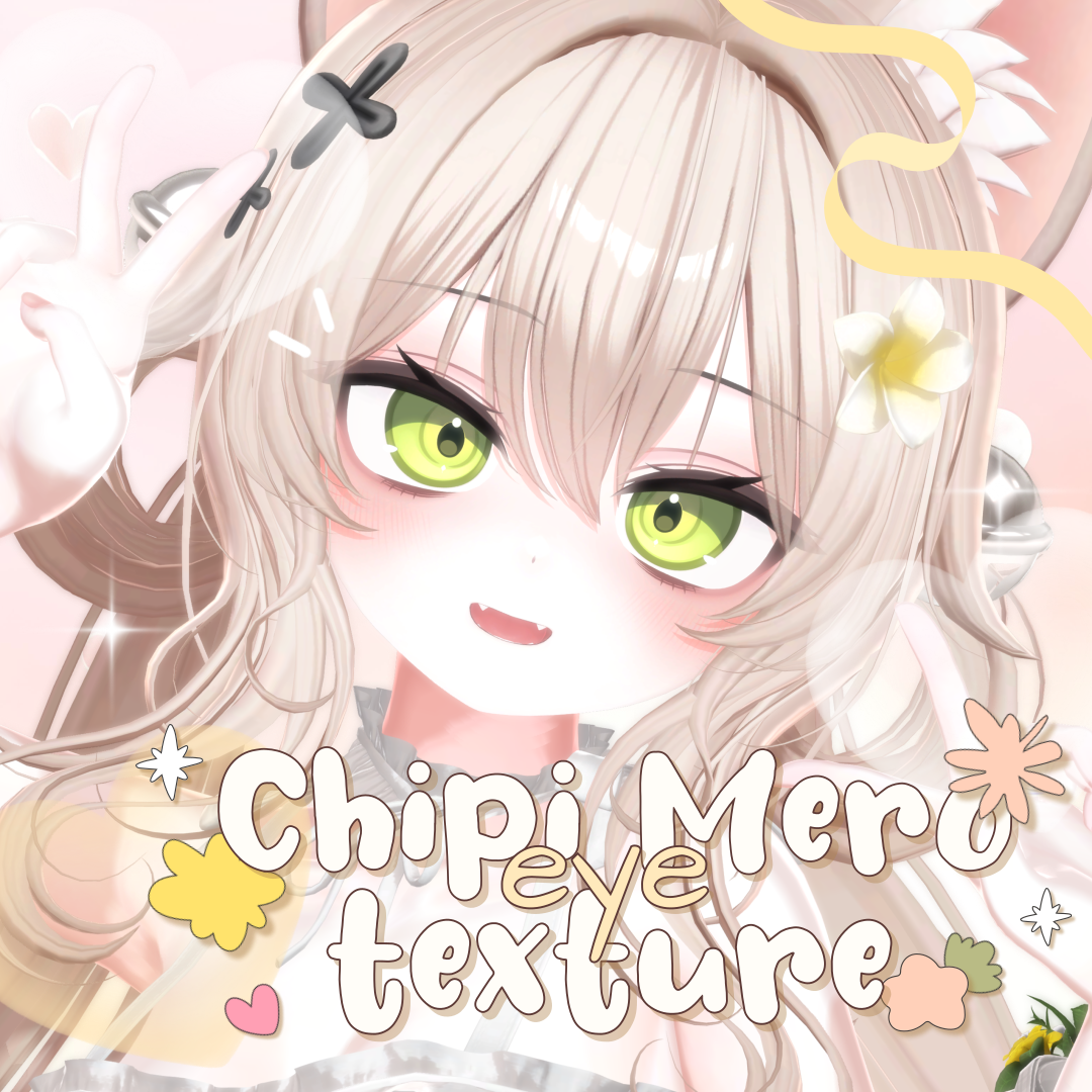 【3アバター】 ﻿﻿ᰔ Chipi Mero (チピメロ) eye texture ᰔ ﻿﻿ - meruring - BOOTH