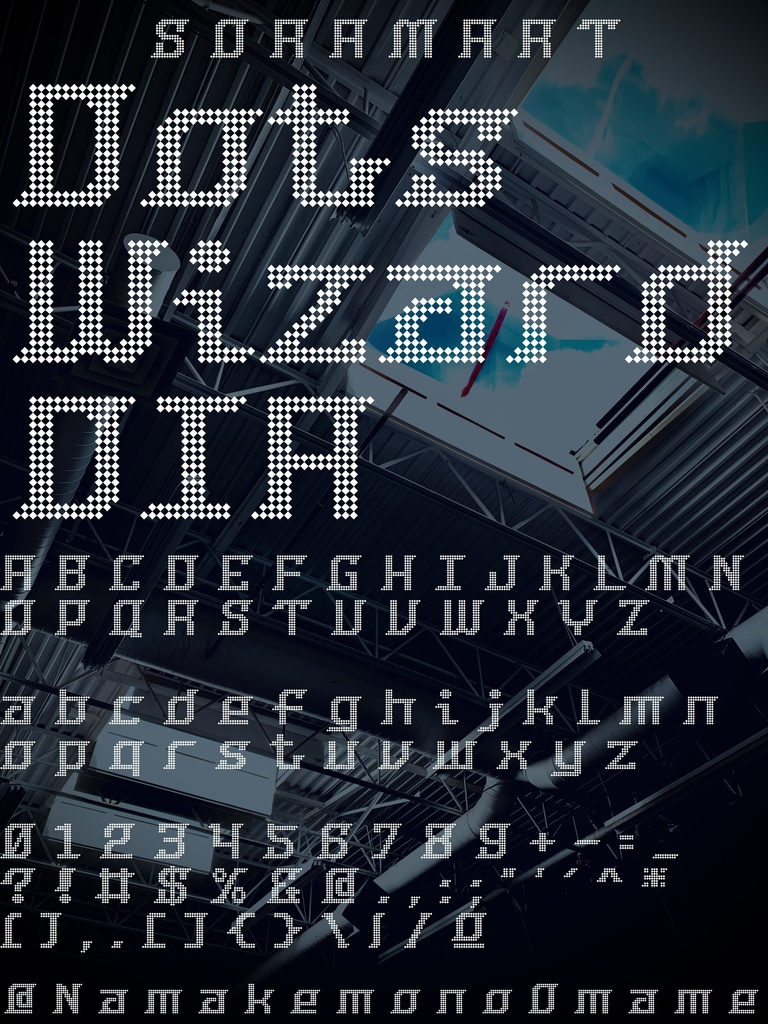 フォントデータ”Dots Wizard DIA” - そらマート - BOOTH