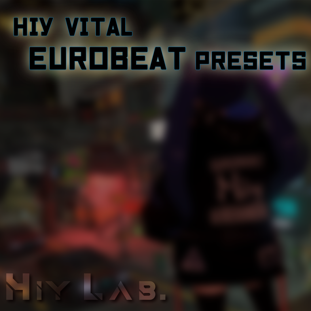 Hiy Vital Eurobeat Presets Vol.1 - Hiy Lab. - BOOTH