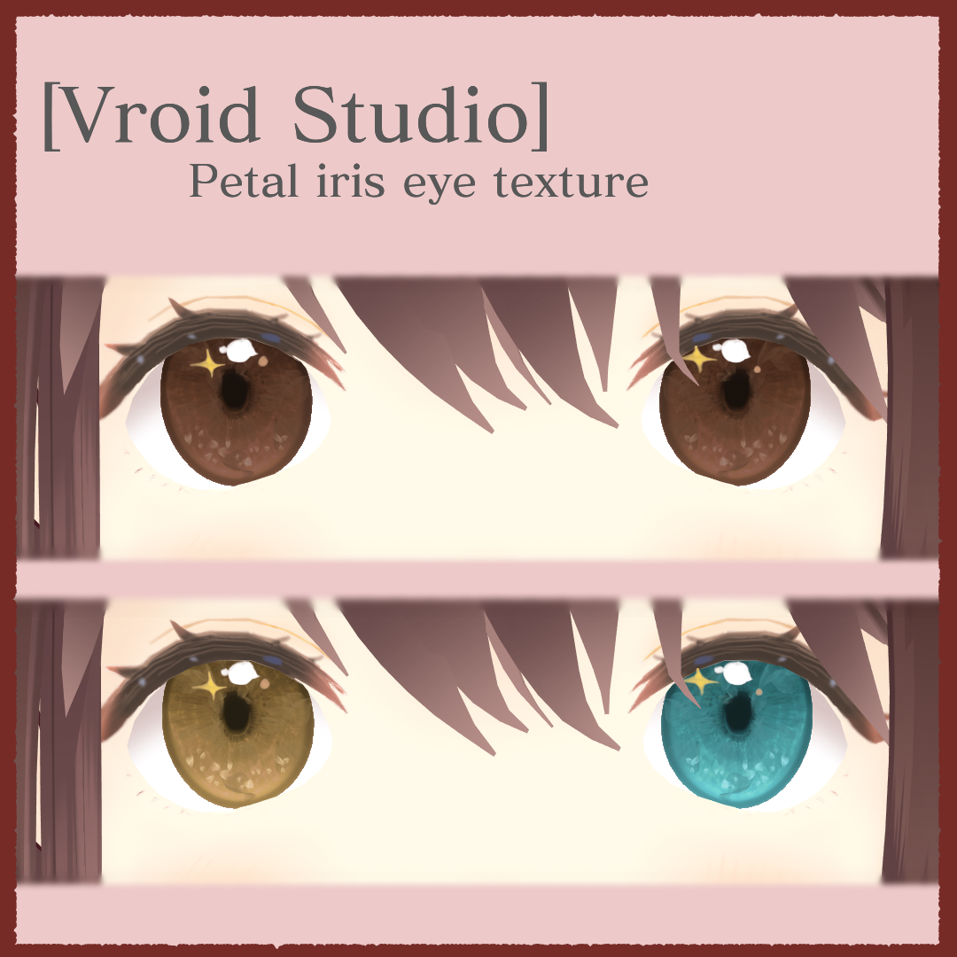 [Vroid] Petal iris texture - akasuede - BOOTH