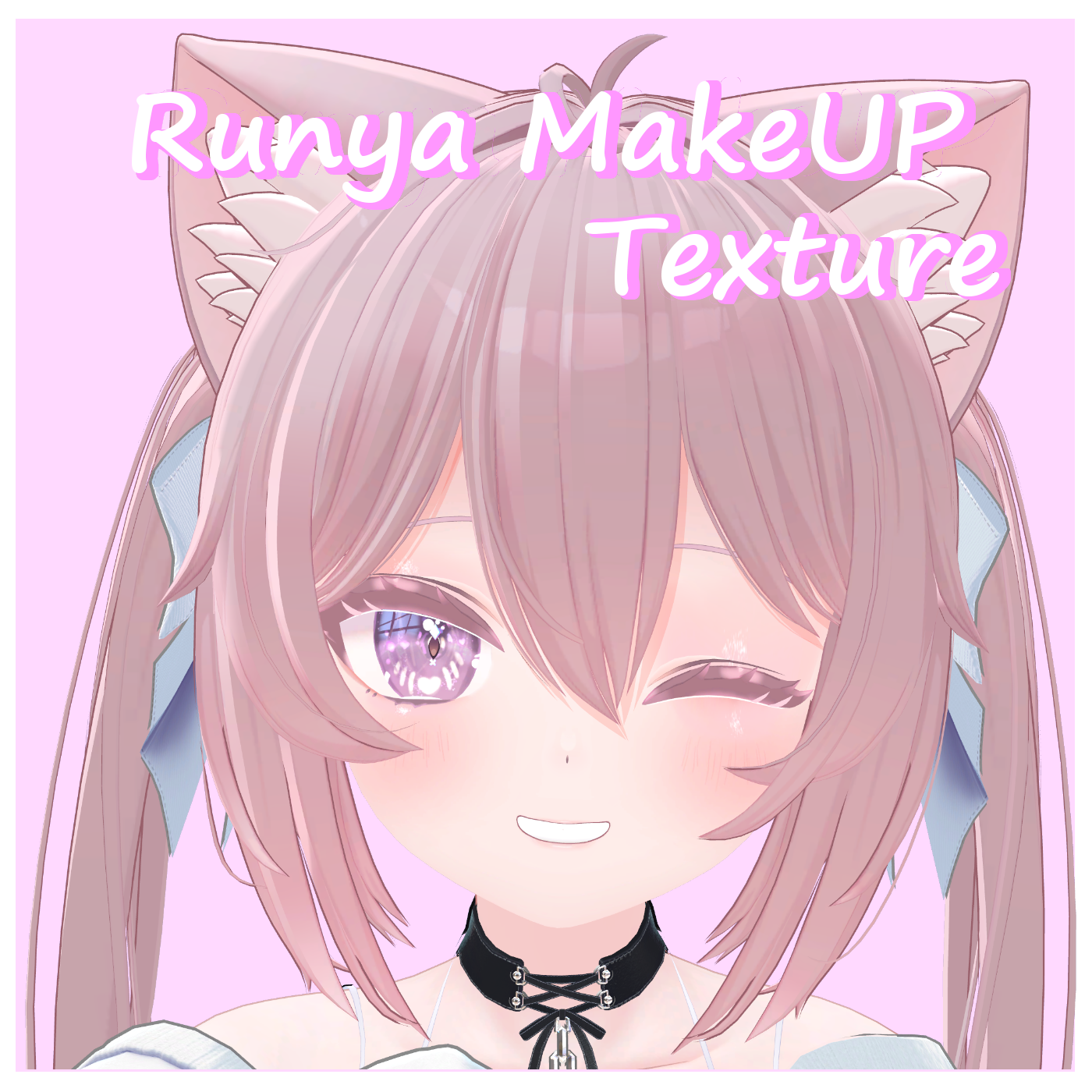 Free Runya専用 】MakeUP Texture - あきちゃんのおみせ - BOOTH
