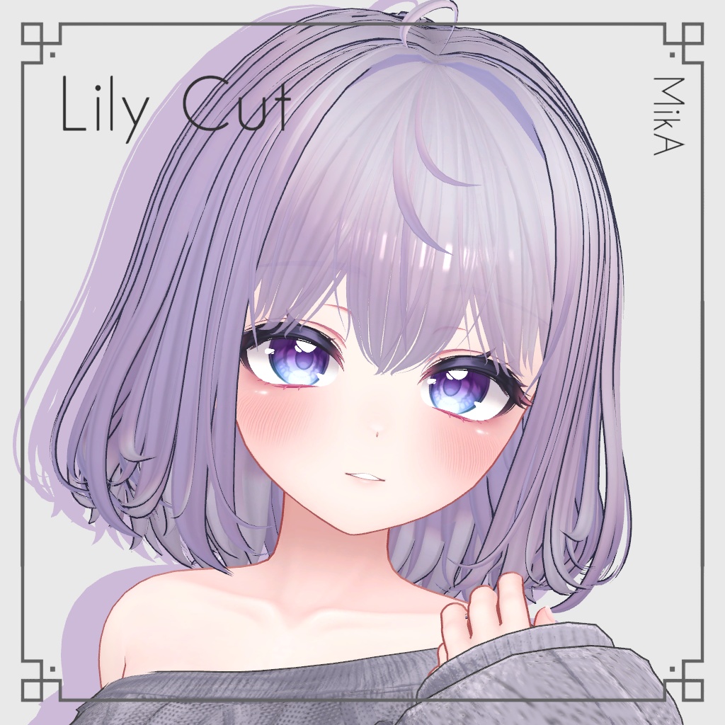 ️‍🔥[8 Avatars] Lily Cut Hair - MikA - BOOTH