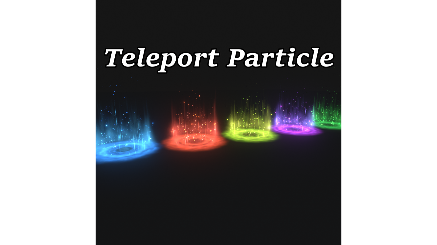 Teleport Particle - Shun workshop - BOOTH