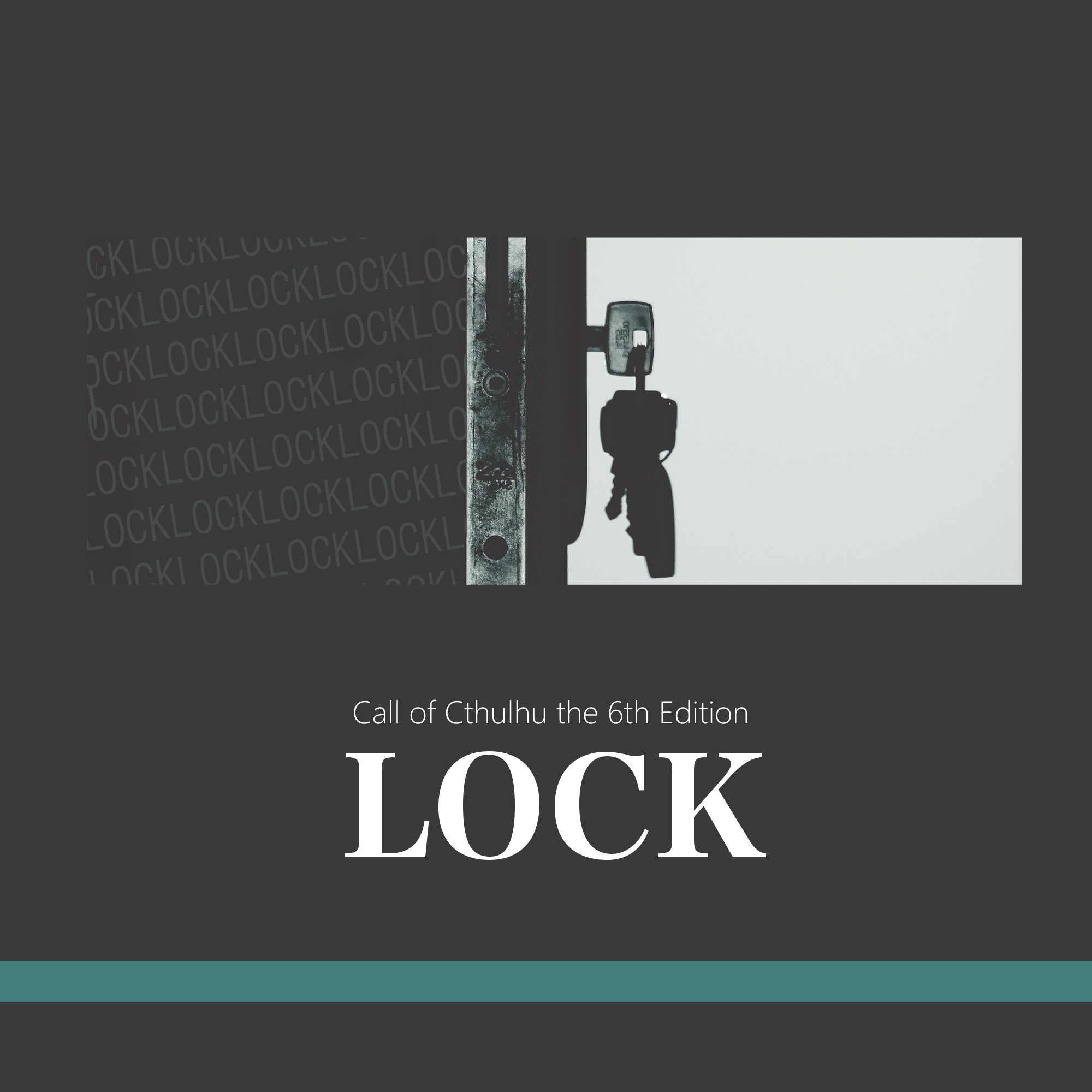 CoCシナリオ『LOCK』 - dor de ducă - BOOTH