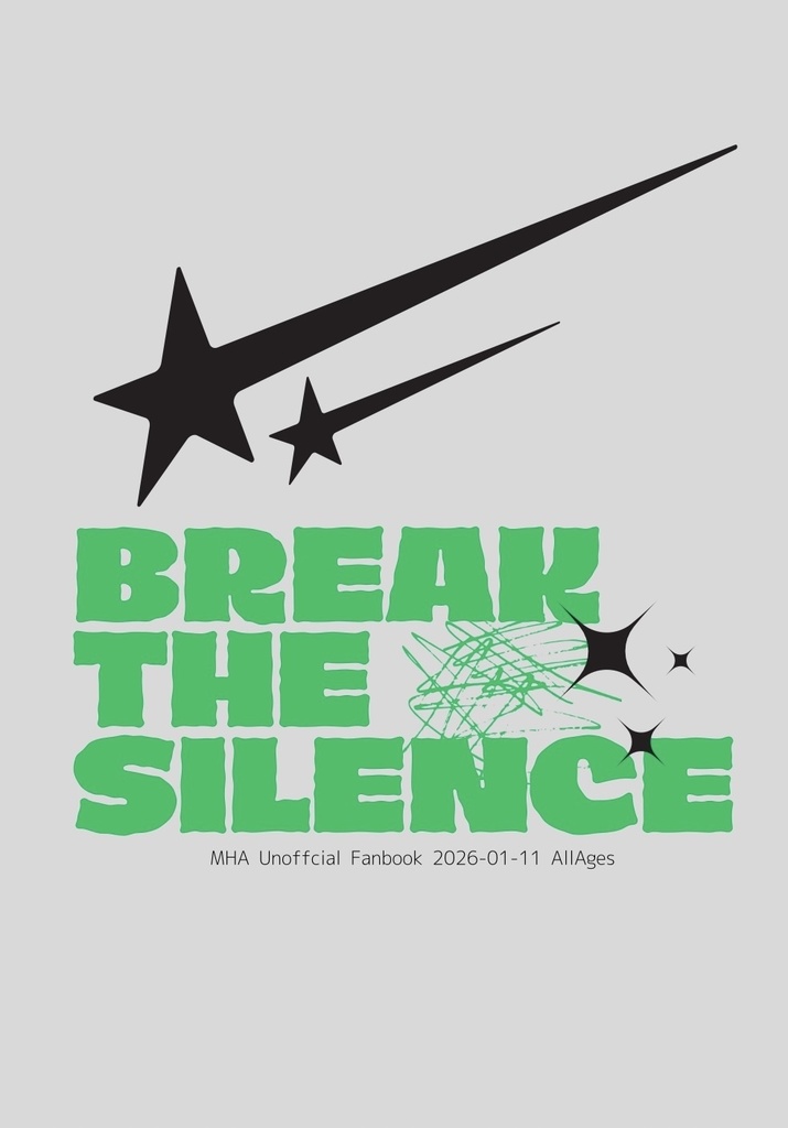 BREAK THE SILENCE - 住処(sumica) - BOOTH