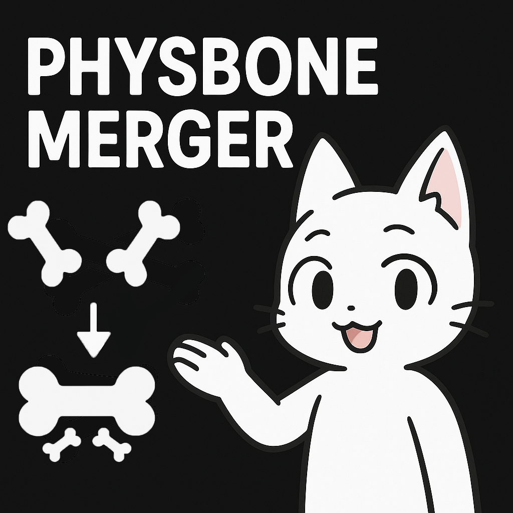 VRChat PhysBone Merger Tool - Unity Editor Extension - DaradaraModStudio - BOOTH