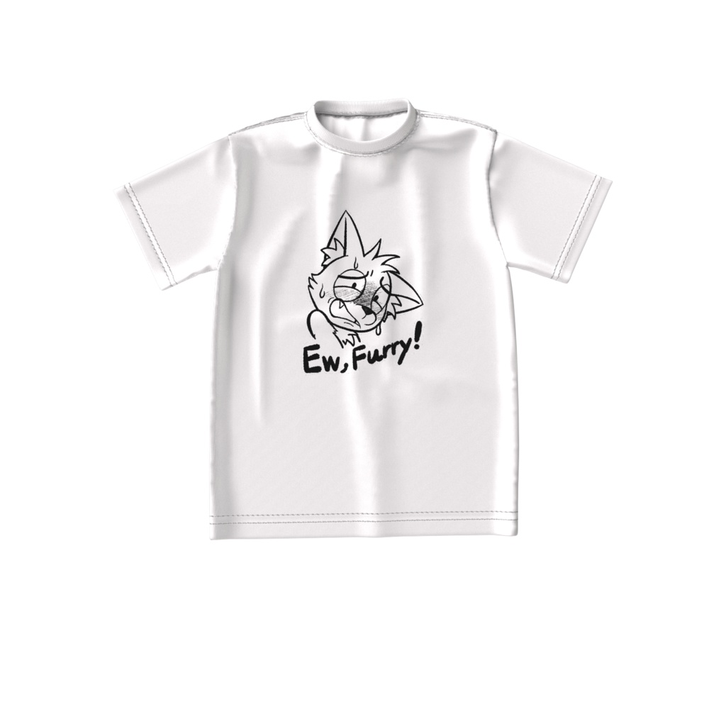 Ew, Furry! T-Shirt - 龍獅佛烈克斯！ - BOOTH