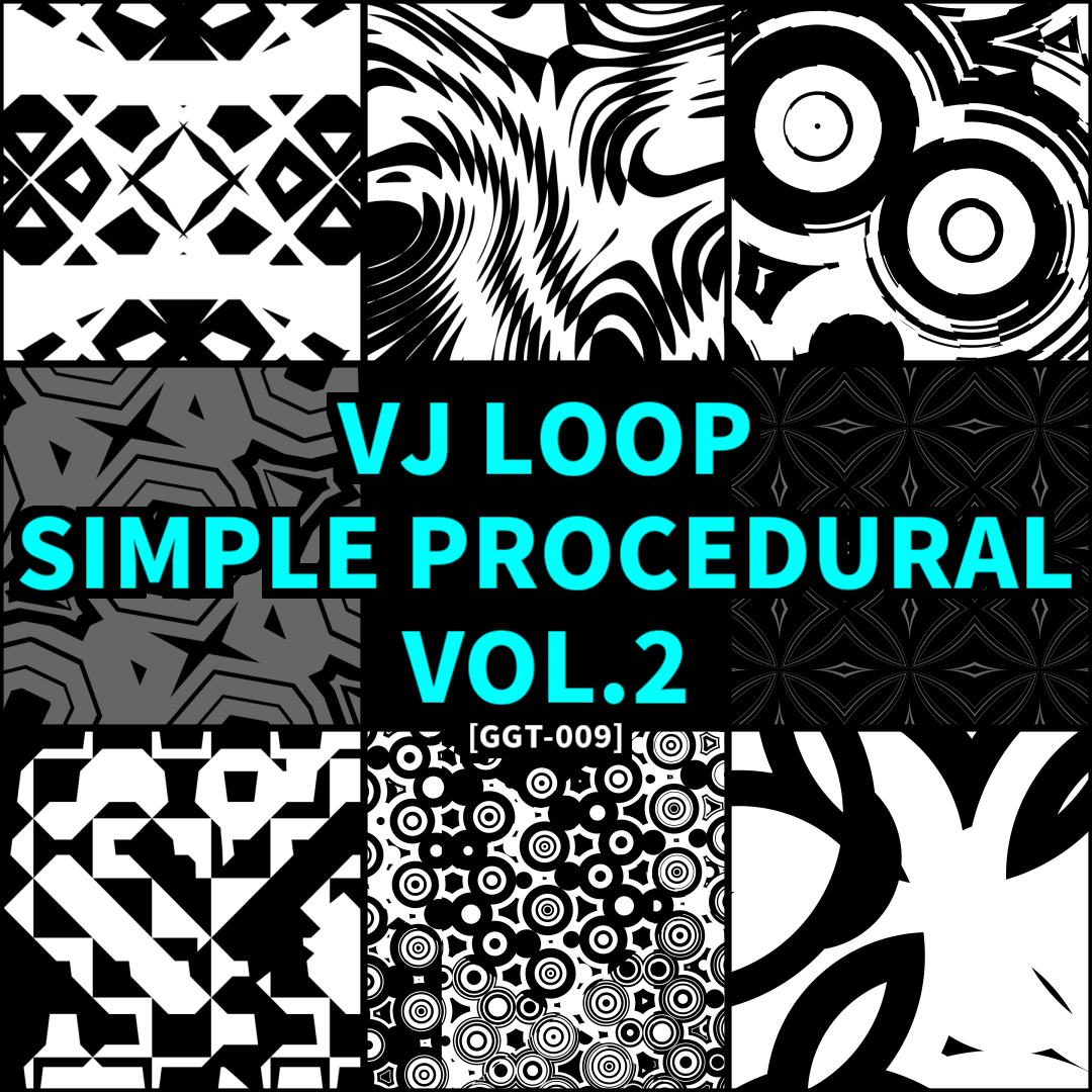 [VJ素材] VJ LOOP SIMPLE PROCEDURAL VOL.2 [GGT-009] - ジンジャー塚原 - BOOTH