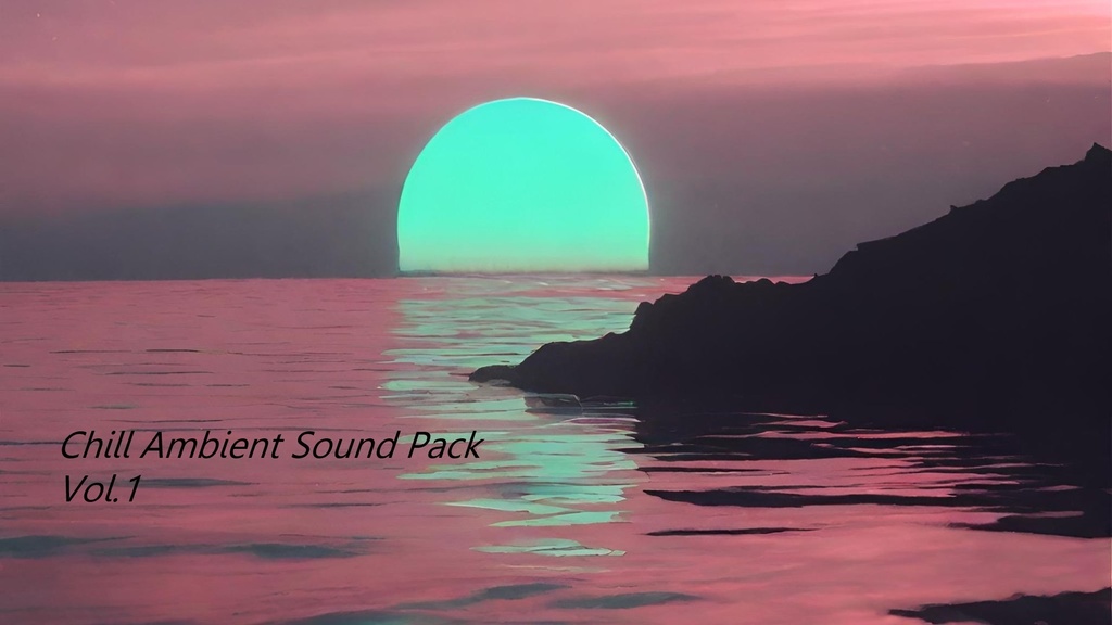 Chill Ambient Sound - Sample Pack - yodomii - BOOTH