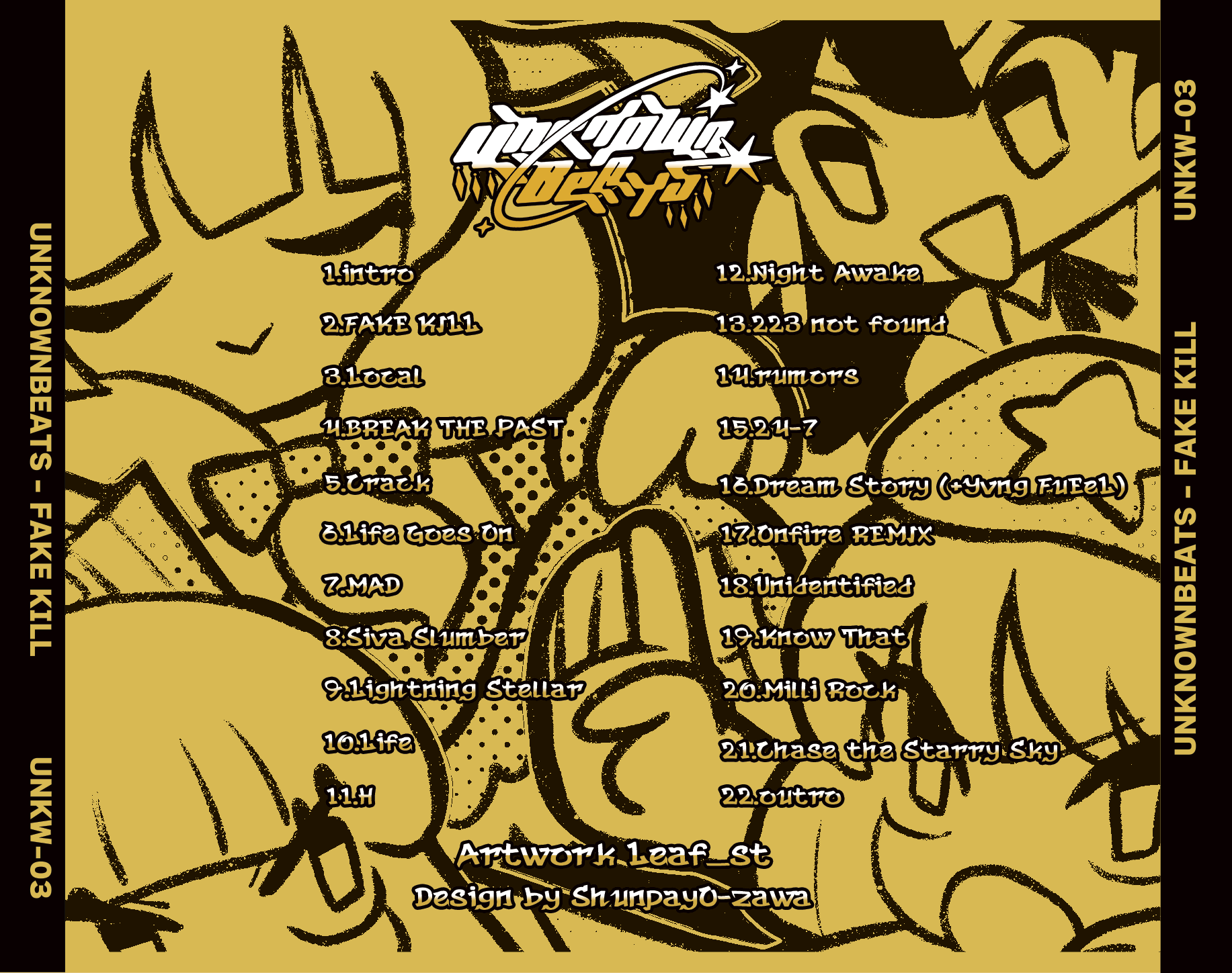 UNKNOWN BEATS - FAKE KILL DL版 - UNKNOWN BEATS official shop - BOOTH