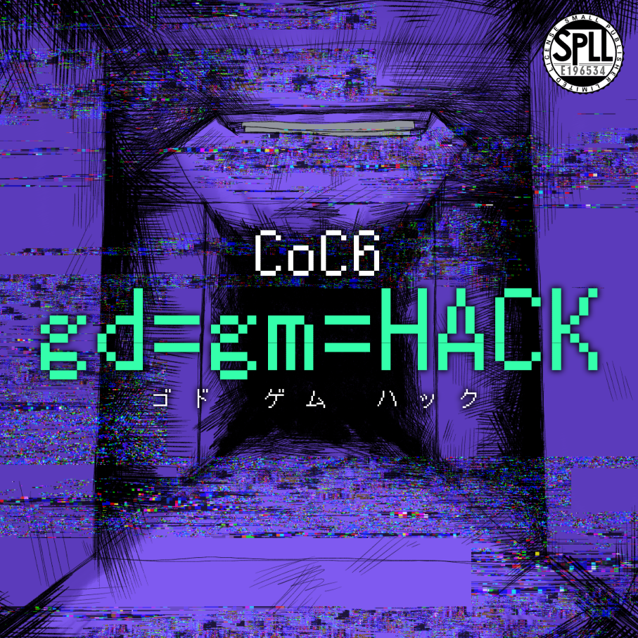 【KPレス】CoC「gd=gm=HACK（ｺﾞﾄﾞｹﾞﾑﾊｯｸ）」【SPLL:E196534】 - Hi×3Co. - BOOTH