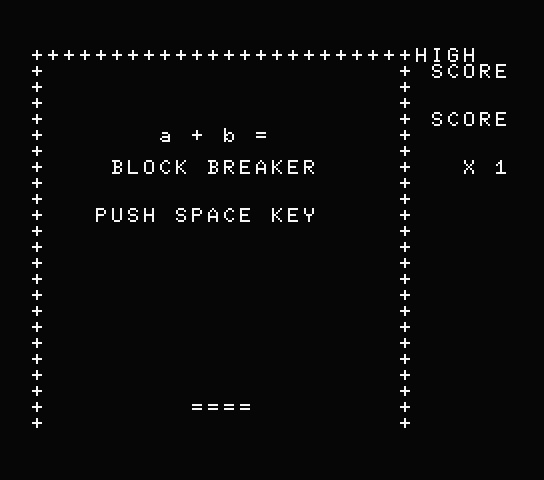 MSX用ブロック崩しゲーム「a＋b＝Block Breaker」 - ALL BASIC PROJECT - BOOTH