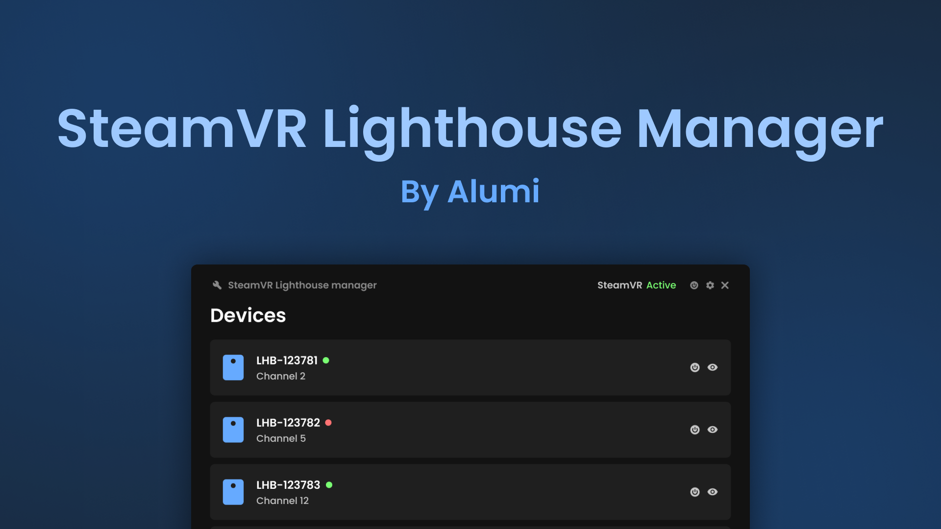 SteamVR Lighthouse 2.0 Manager - alumishinamo - BOOTH