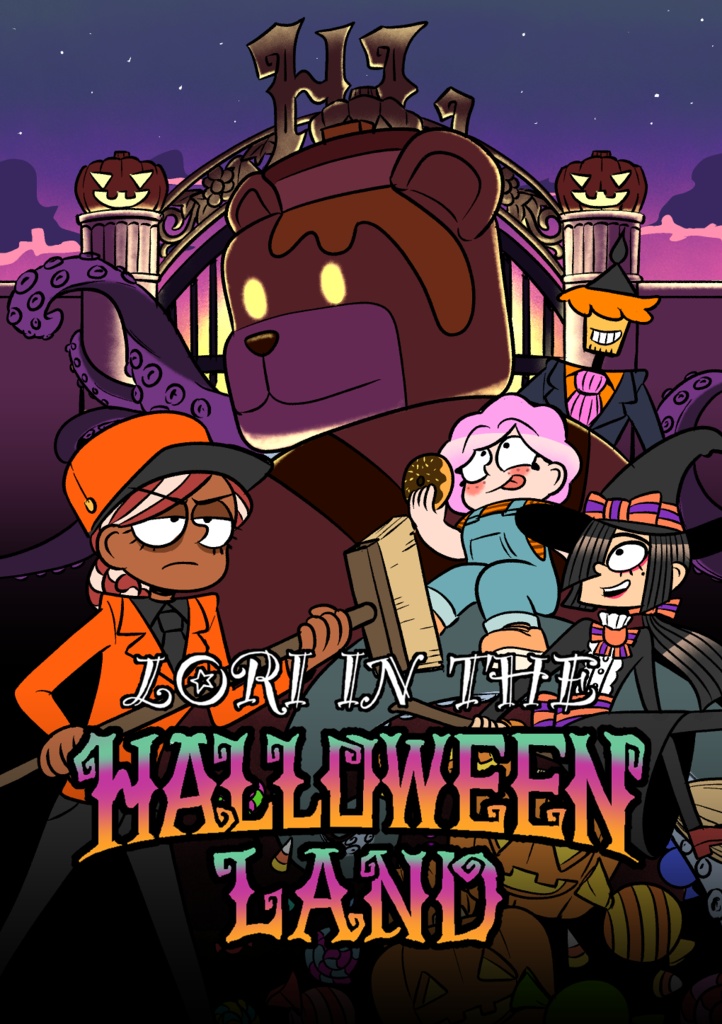 (PDF版)LORI IN THE HALLOWEEN LAND - SugarHighJohnny - BOOTH