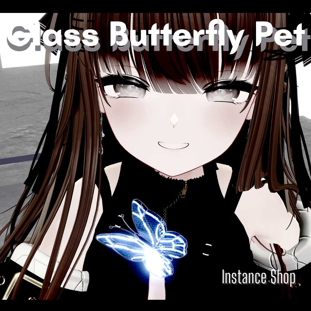 [VRChat/MA] Glass Butterfly Pet - いんすたんす - BOOTH