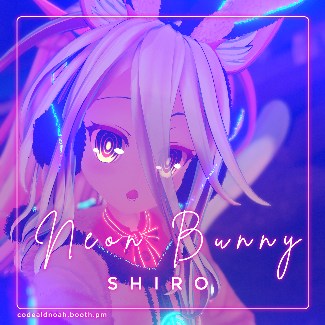 Neon Bunny 「Shiro / 白」- 【3Dモデル】v1.5 - CodeAldnoah - BOOTH