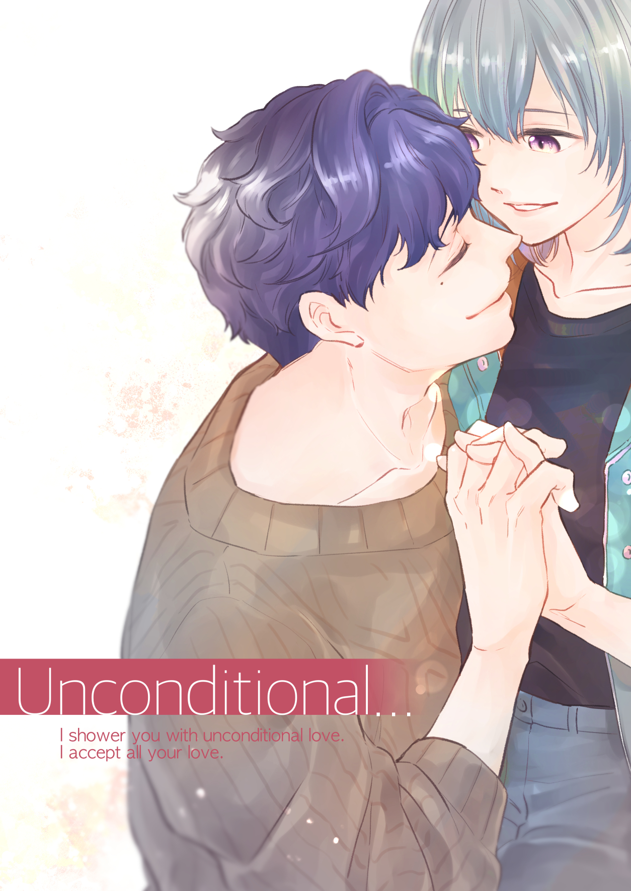Unconditional... - 星屑泥棒 - BOOTH