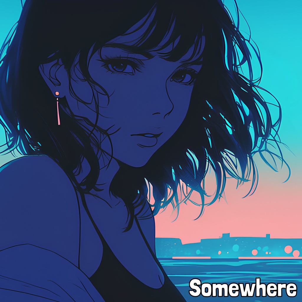 Somewhere - lastchoco - BOOTH