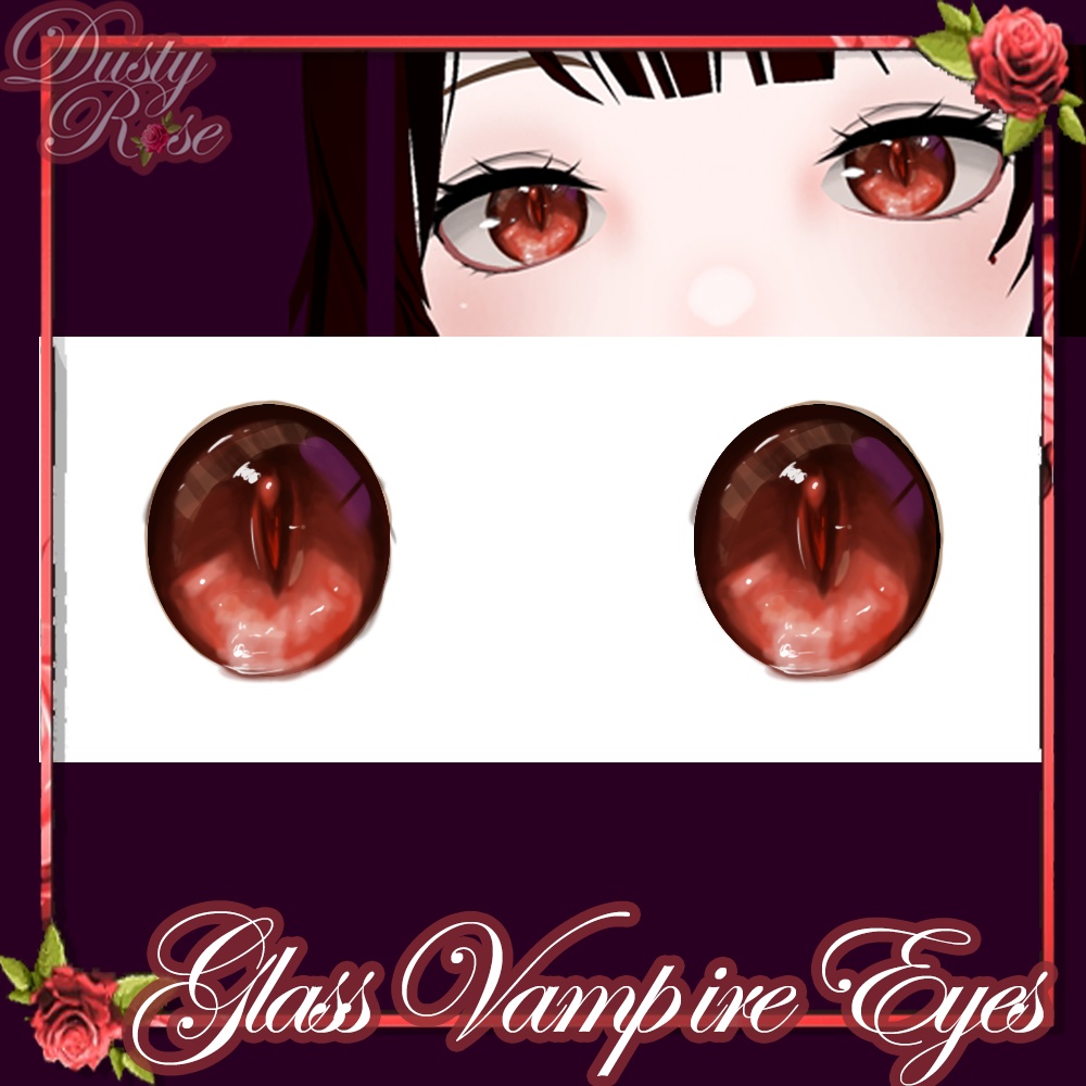 [Vroid]🌹 Glass Vampire Eyes🌹 - DustybyRose - BOOTH