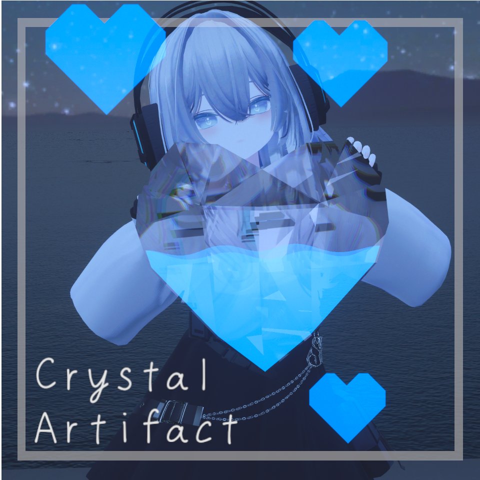 Crystal Artifact - N.disappear - BOOTH