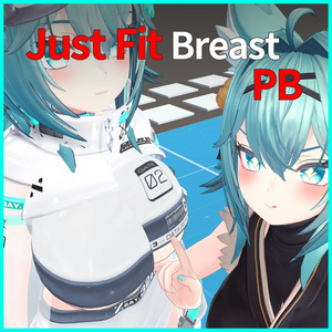 Just Fit Breast PhysBone for Moe (modular avatar対応) - YumeCorp - BOOTH