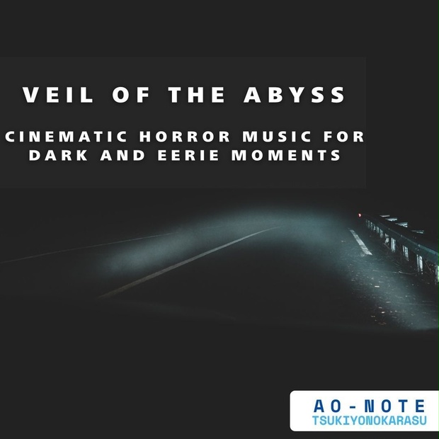 Veil of the Abyss – Cinematic horror music for dark and eerie moment - tsukiyonokarasu - BOOTH