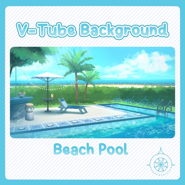 Beach Pool II VTube Background - Dornenspieler - BOOTH