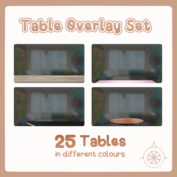 25 Table Overlays II Free VTube Assets - Dornenspieler - BOOTH
