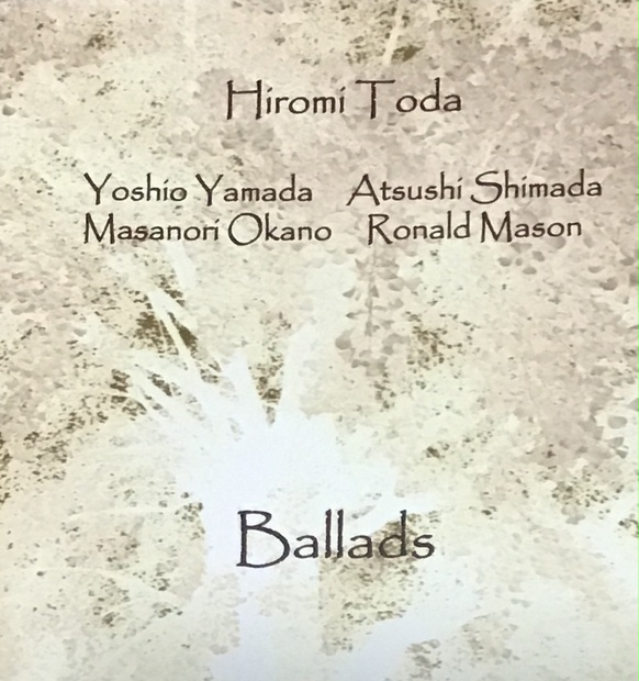 Hiromi Toda/Ballads - Yoshio Yamada - BOOTH