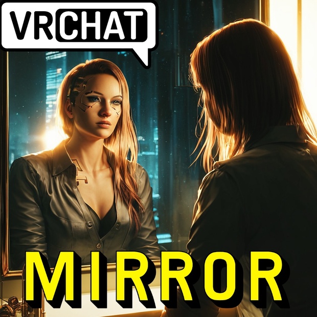 VRChat Mirror Pro - vrcakira - BOOTH