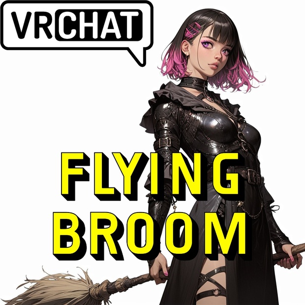 VRChat Magic Flying Broom - vrcakira - BOOTH
