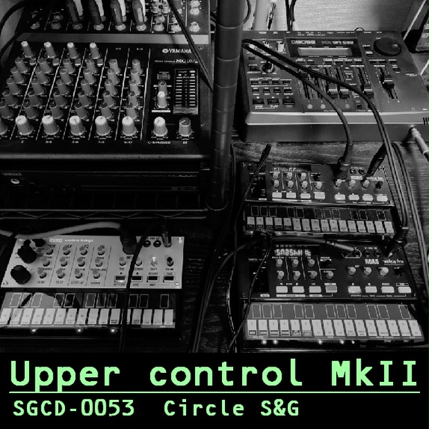 Upper control MkII - Circle S&G - BOOTH