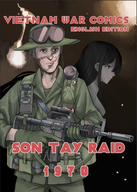 【DL版】SON TAY RAID 1970 【ENGLISH】 - Shanghai-Hanoi Express - BOOTH