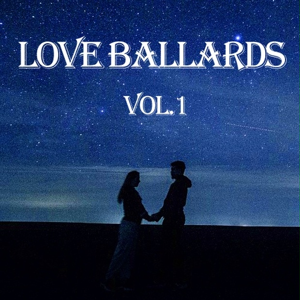 LOVE BALLADS vol.1 - MoonBeachミュージックストア - BOOTH