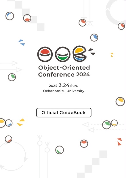 Object-Oriented Conference 2024公式ガイドブック - Object-Oriented Conference - BOOTH