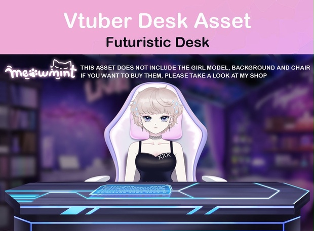 Cyber Futuristic Desk - Vtuber asset - meowmint - BOOTH