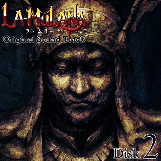 La-Mulana Original Sound Track Disk2 - NIGORO SHOP - BOOTH