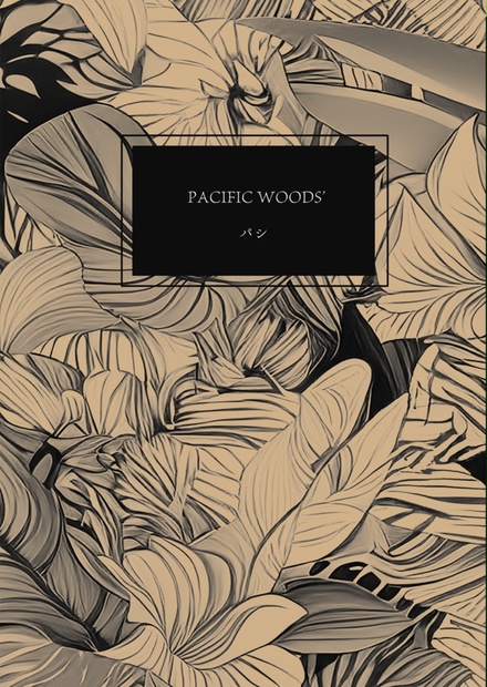 PACIFIC WOODS' - PACIFIC WOODS - BOOTH