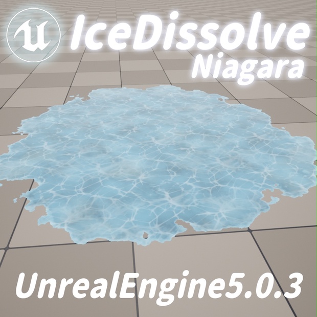【UE5】IceDissolve Effect - Tobari_VFX - BOOTH