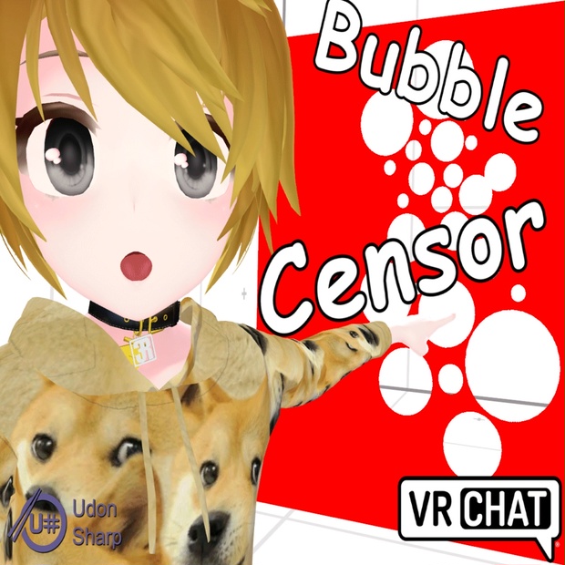 UDON Bubble Censor for VRChat - sillyshibastudio - BOOTH