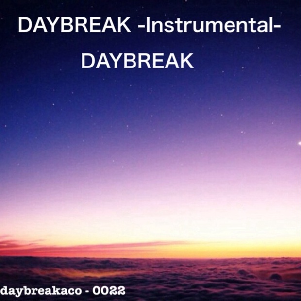 2nd Demo Single「DAYBREAK」 - DAYBREAK - BOOTH