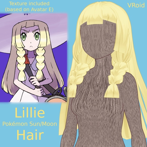 VRoid Lillie Pokemon Sun Moon Hair - MelodyCrystel's Carton - BOOTH