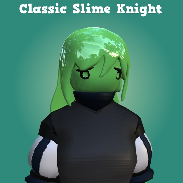 Classic Slime Knight - スライムナイト - ETHO-STORE! - BOOTH