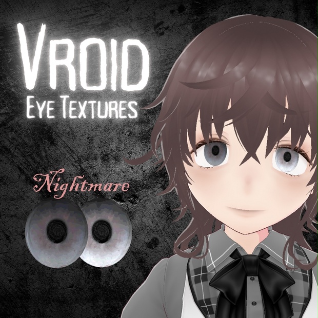 【無料配布】Free Eye Textures - Nightmare - Radamelody - BOOTH