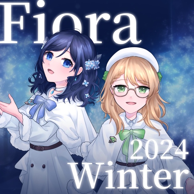 【Fiora】2024Winter - ゆでどりの小屋 - BOOTH