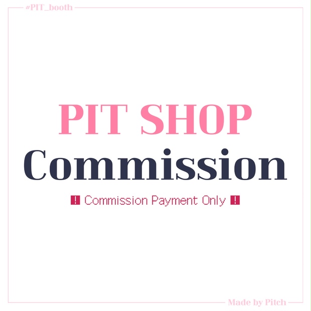 PIT SHOP - BOOTH