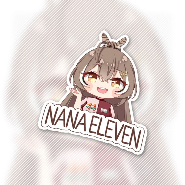 Nana Eleven Sticker - FPSMOE - BOOTH